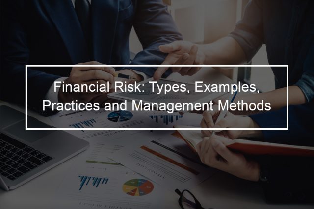 How Do Businesses Manage Financial Risks? - Top Financial Resources